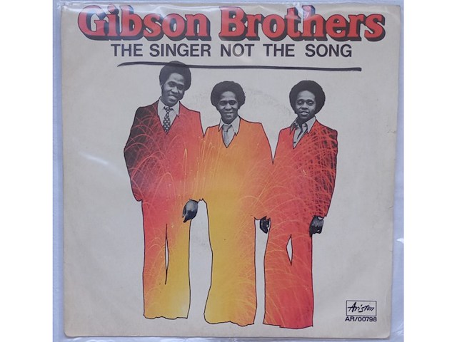 GIBSON  BROTHERS  -  The  singer  not  the  song