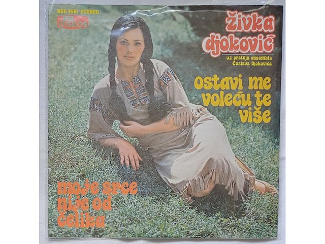 ZIVKA  DJOKOVIC  -  Ostavi  me  volecu  te  vise