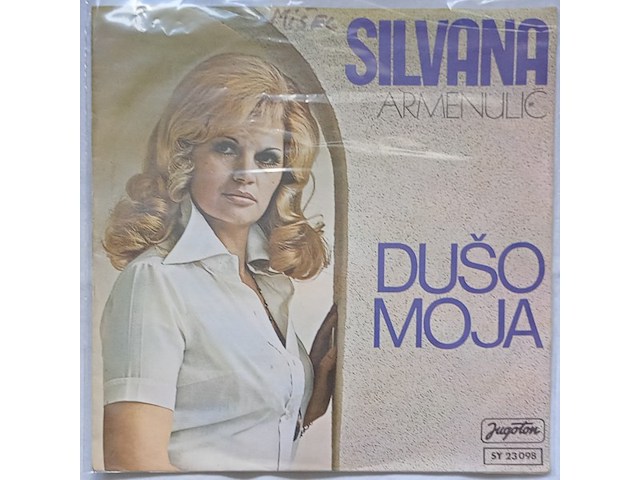 SILVANA  ARMENULIC  -  DUSO  MOJA