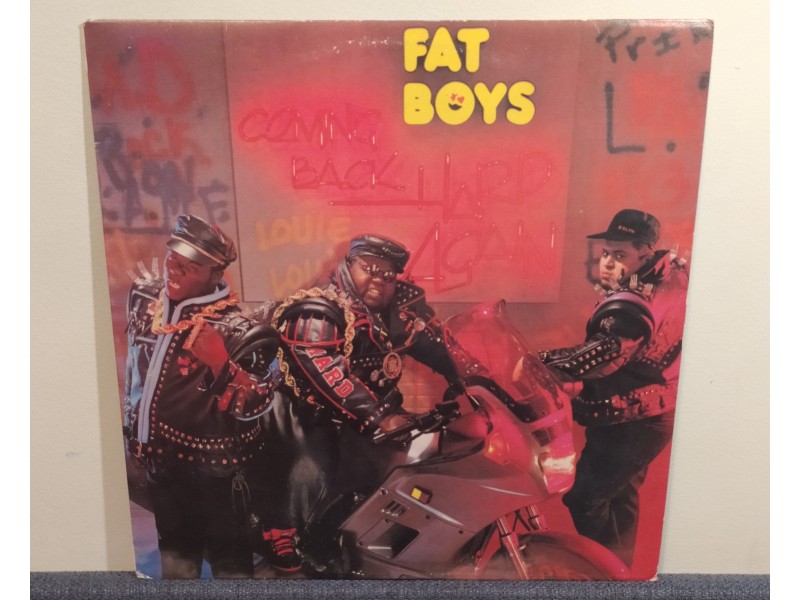 Fat Boys - Coming Back Hard Again (Novo)