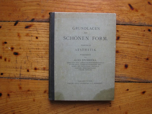 ALOIS STUDNIČKA-GRUNDLAGEN DER SCHONEN FORM PRAKT.AESTH