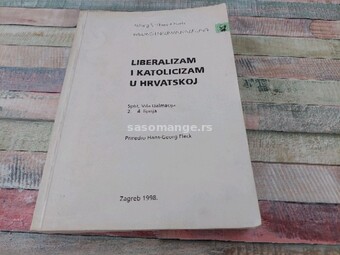 Liberalizam i katolicizam u Hrvatskoj Hans-Georg Fleck