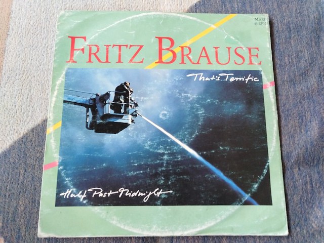 Fritz Brause - Thats Terrific
