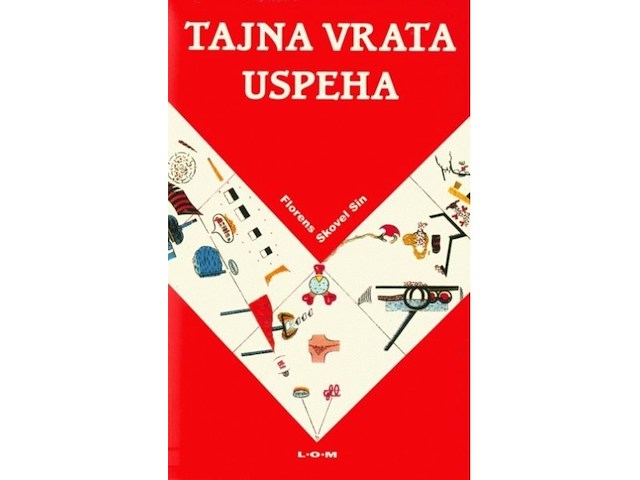 Tajna vrata uspeha - Florens Skovel Šin