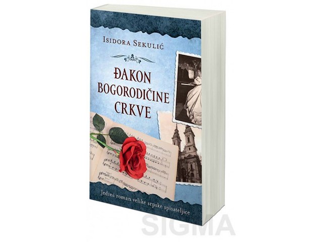 Đakon bogorodičine crkve - Isidora Sekulić