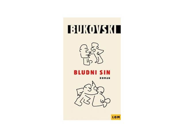 Bludni sin - Čarls Bukovski