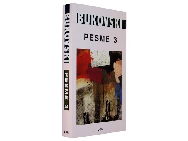 Pesme III - Čarls Bukovski