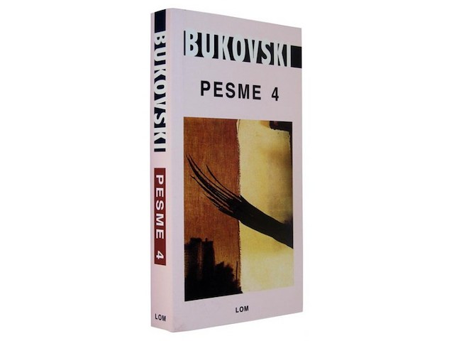 Pesme IV - Čarls Bukovski