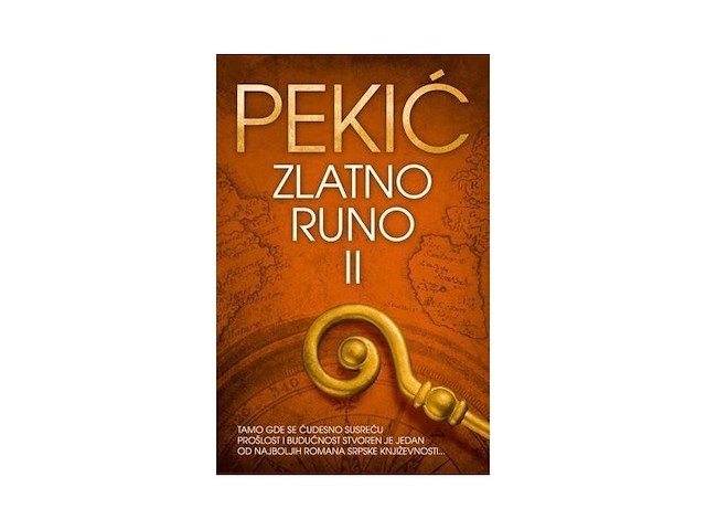 Zlatno runo - II tom - Borislav Pekić