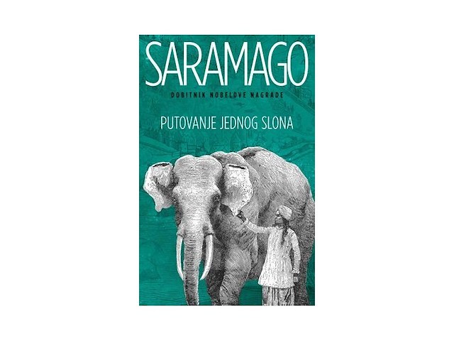 Putovanje jednog slona - Žoze Saramago