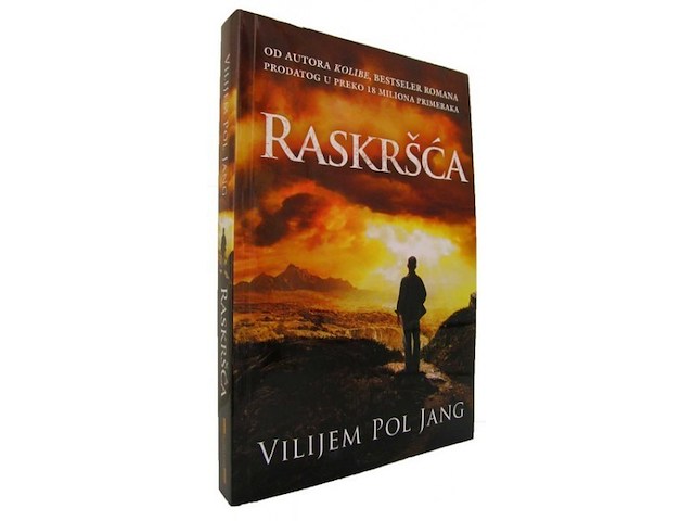 Raskršća - Vilijem Pol Jang