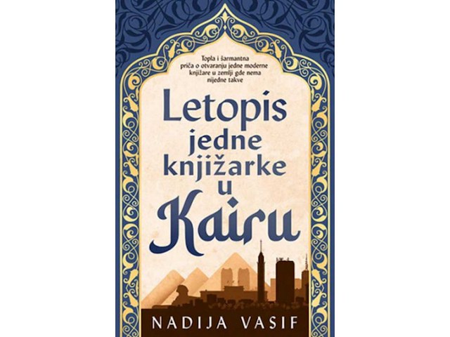 Letopisi jedne knjižarke u Kairu - Nadija Vasif