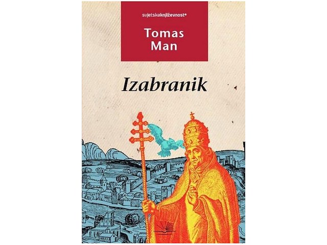 Izabranik - Tomas Man