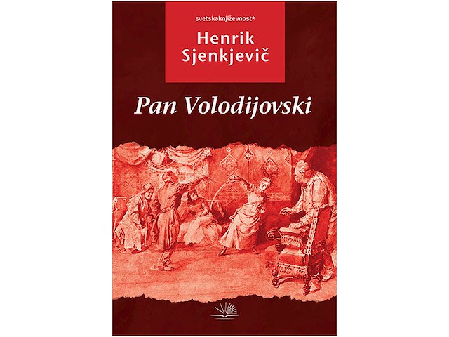 Pan Volodijovski - Henrik Sjenkjevič