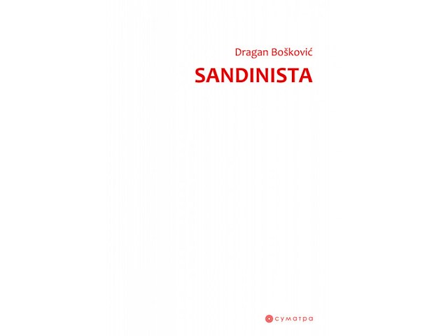 Sandinista - Dragan Bošković