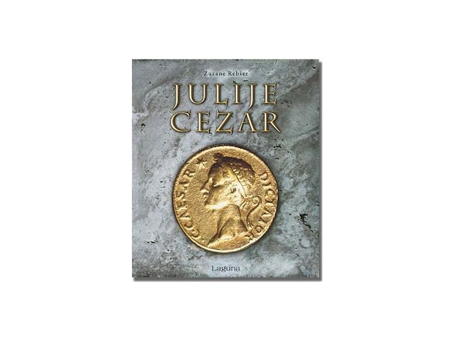 Julije Cezar - Zuzane Rebšer