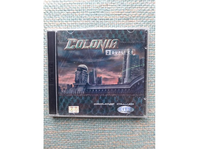 Colonia Dolazi oluja 2 x CD