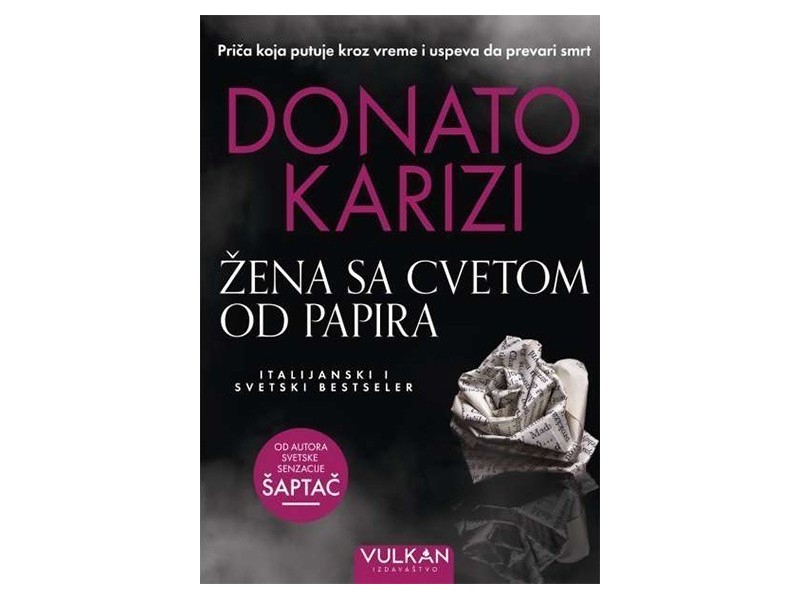 Donato Karizi - Žena sa cvetom od papira NOVO!!!