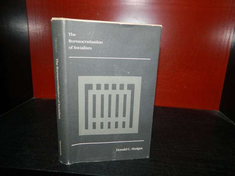 Birokratizacija socijalizma, DOnald Hodges