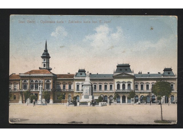Stari Bečej - 1934 - Opštinska kuća i Zakladna kuća
