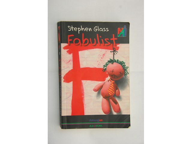 FABULIST - Stephen Glass