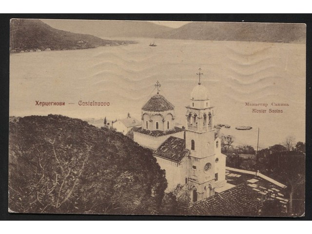 Manastir Savina - Hercegnovi Castelnuovo 1913