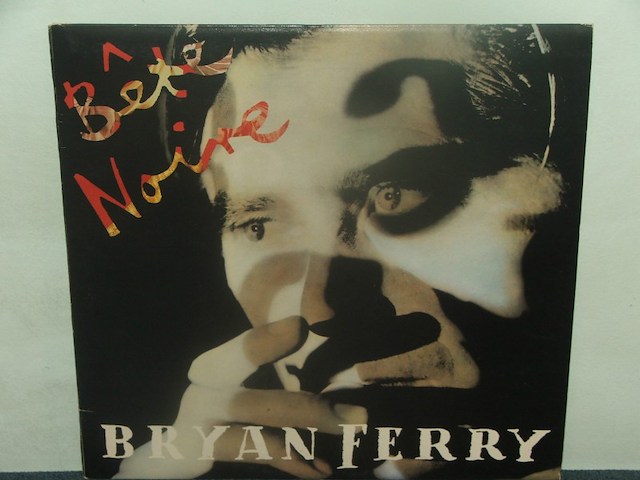 Bryan Ferry – Bête Noire