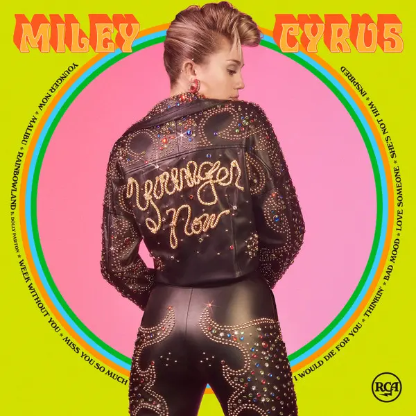 MILEY CYRUS - Younger Now