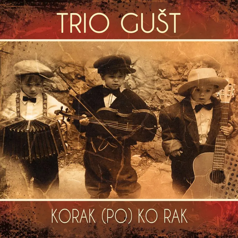 TRIO GUŠT - Korak po ko rak