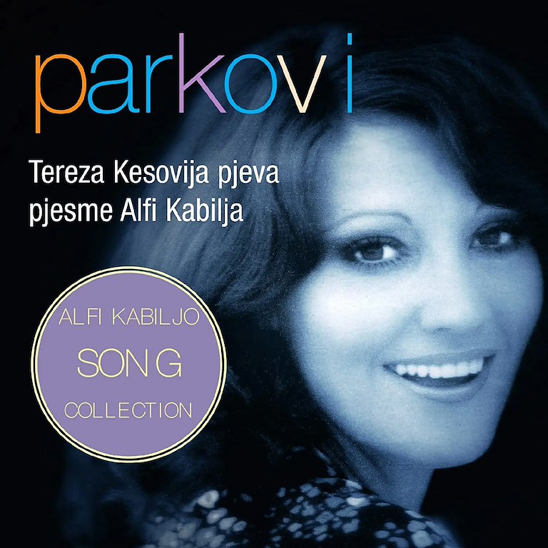 TEREZA KESOVIJA - Parkovi