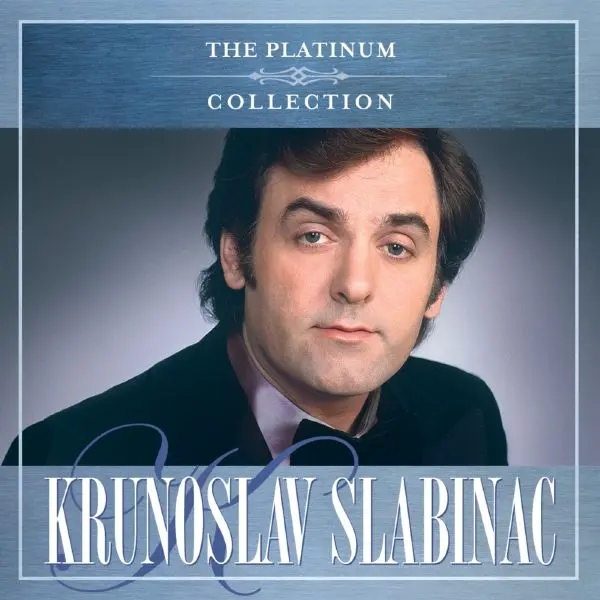 KRUNOSLAV KIĆO SLABINAC - The Platinum Collection