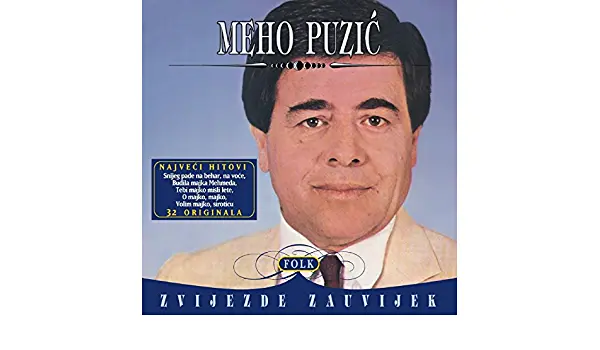 MEHO PUZIĆ - Folk zvijezde zauvijek