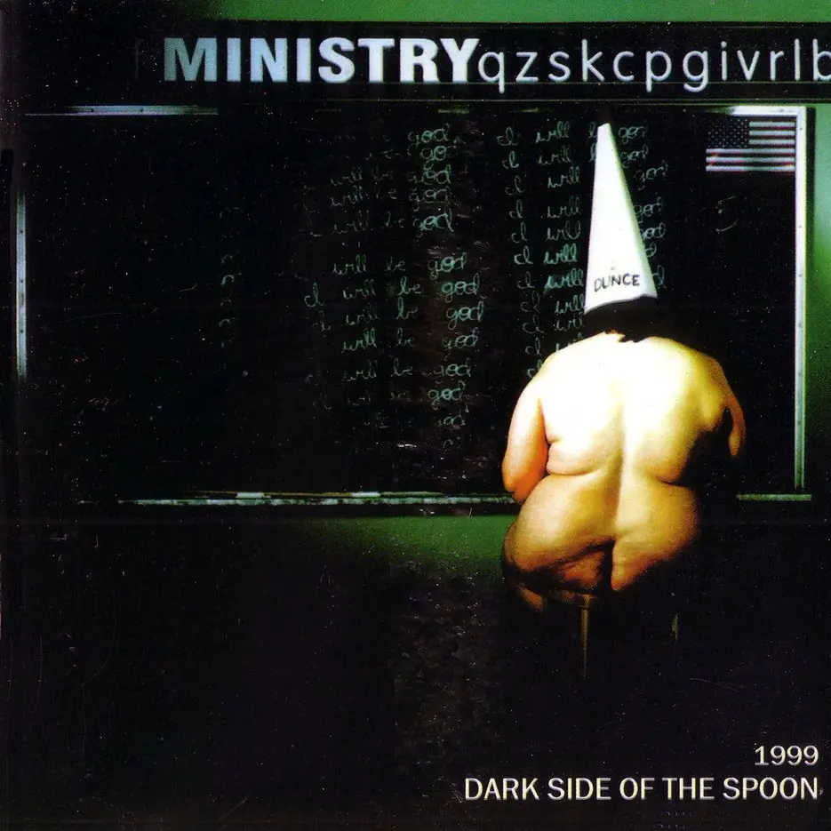 MINISTRY - The Dark Side of the Spoon