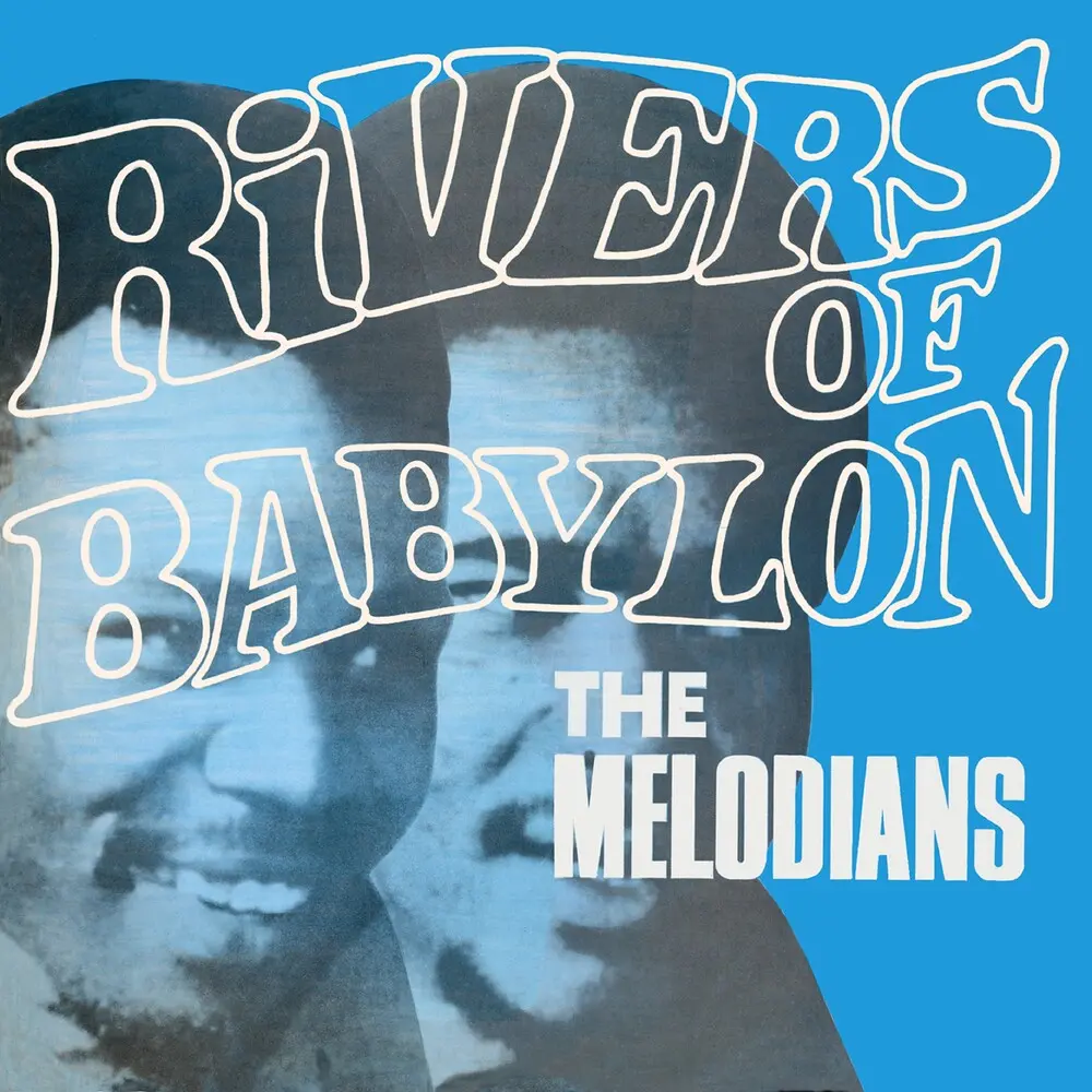 MELODIANS - Rivers of Babylon -hq-