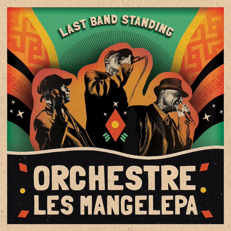 ORCHESTRE LES MANGELEPA - Last band standing