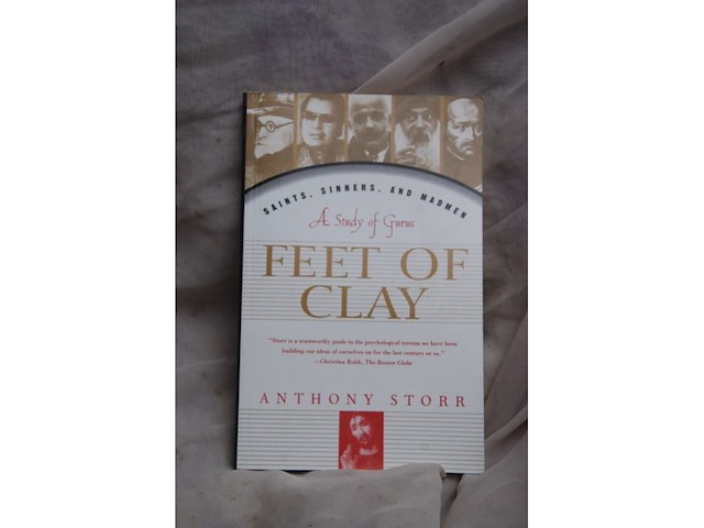 Feet Of Clay - Anthony Storr