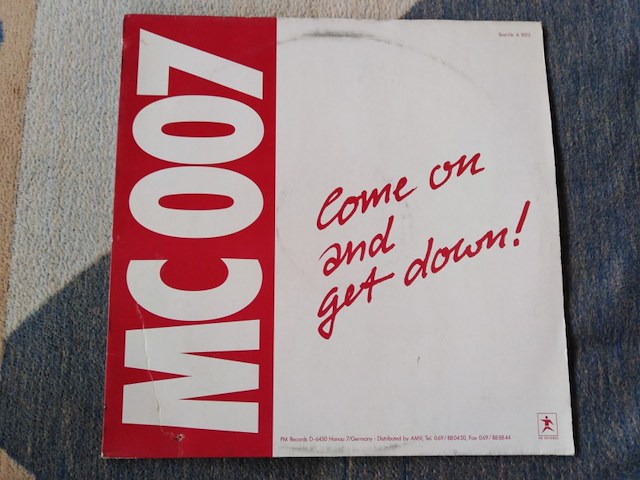 MC 007 - Come On And Get Down