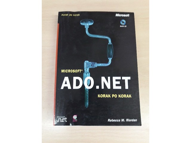 Microsoft ADO .NET: Korak po korak