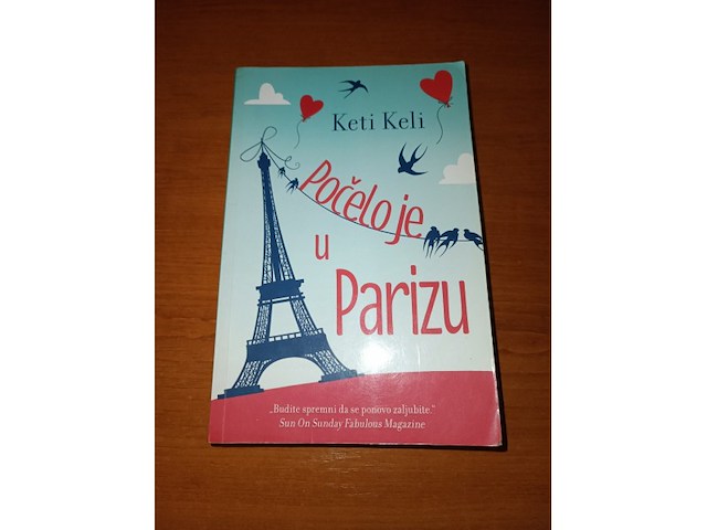 Počelo je u Parizu - Keti Keli