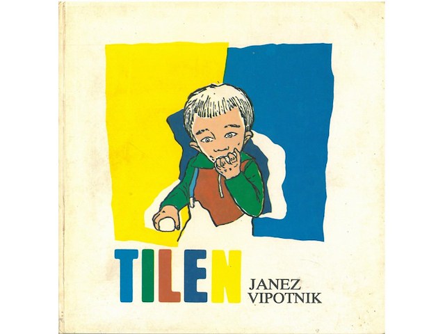 TILEN, JANEZ VIPOTNIK