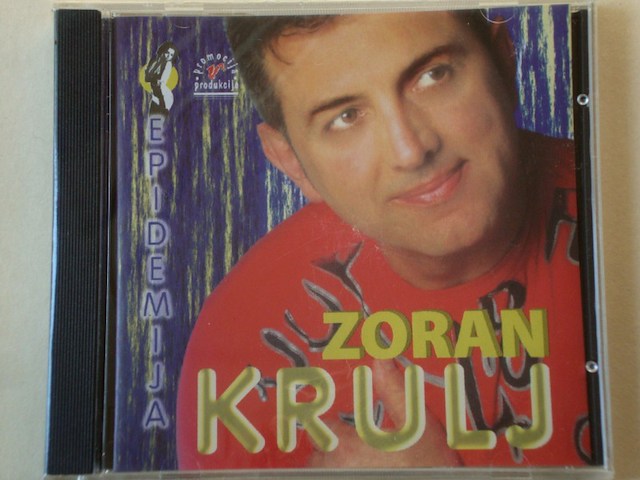 Zoran Krulj - Epidemija