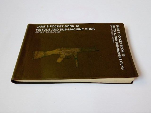 JANE`S POCKET BOOK 16 Pistols And Sub Machine Guns