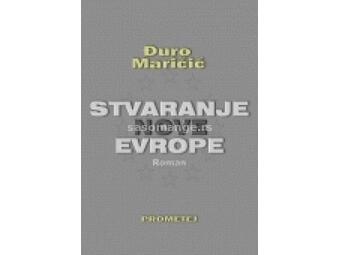 Stvaranje nove Evrope