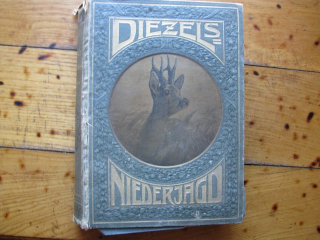 DIEZELS - NIEDERJAGD 1909 ILSTROVANO RARITET