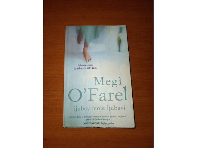 Ljubav moje ljubavi - Megi O. Farel