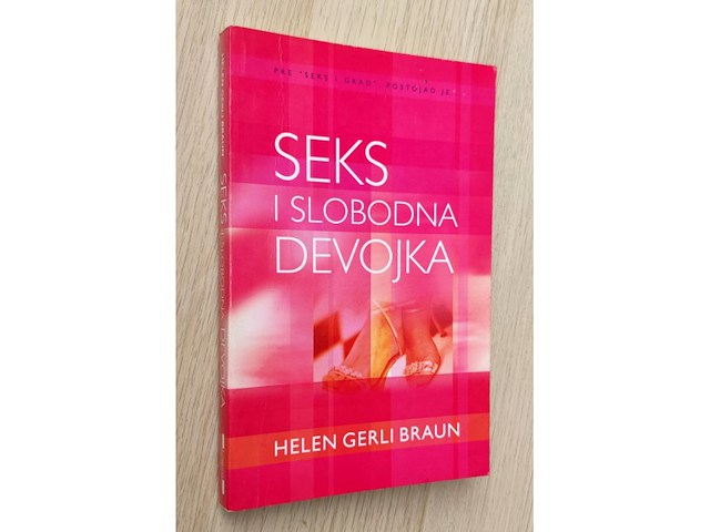 SEKS I SLOBODNA DEVOJKA- Helen Gerli Braun