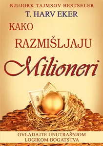 Kako razmišljaju milioneri