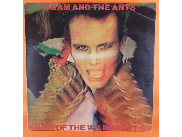 Adam And The Ants ‎– Kings Of The Wild Frontier,LP