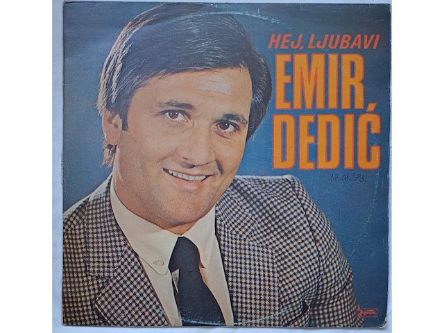 EMIR  DEDIC  -  HEJ  LJUBAVI