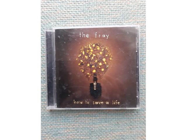 The fray How to save a life